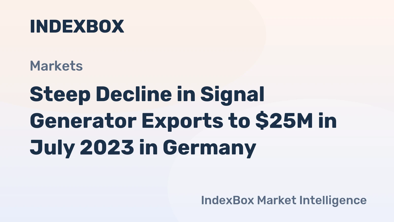 Steep Decline in Signal Generator Exports to $25M in July 2023 in Germany