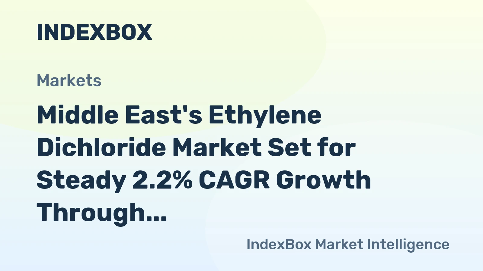 Middle East's Ethylene Dichloride Market Set for Steady 2.2% CAGR Growth Through 2035