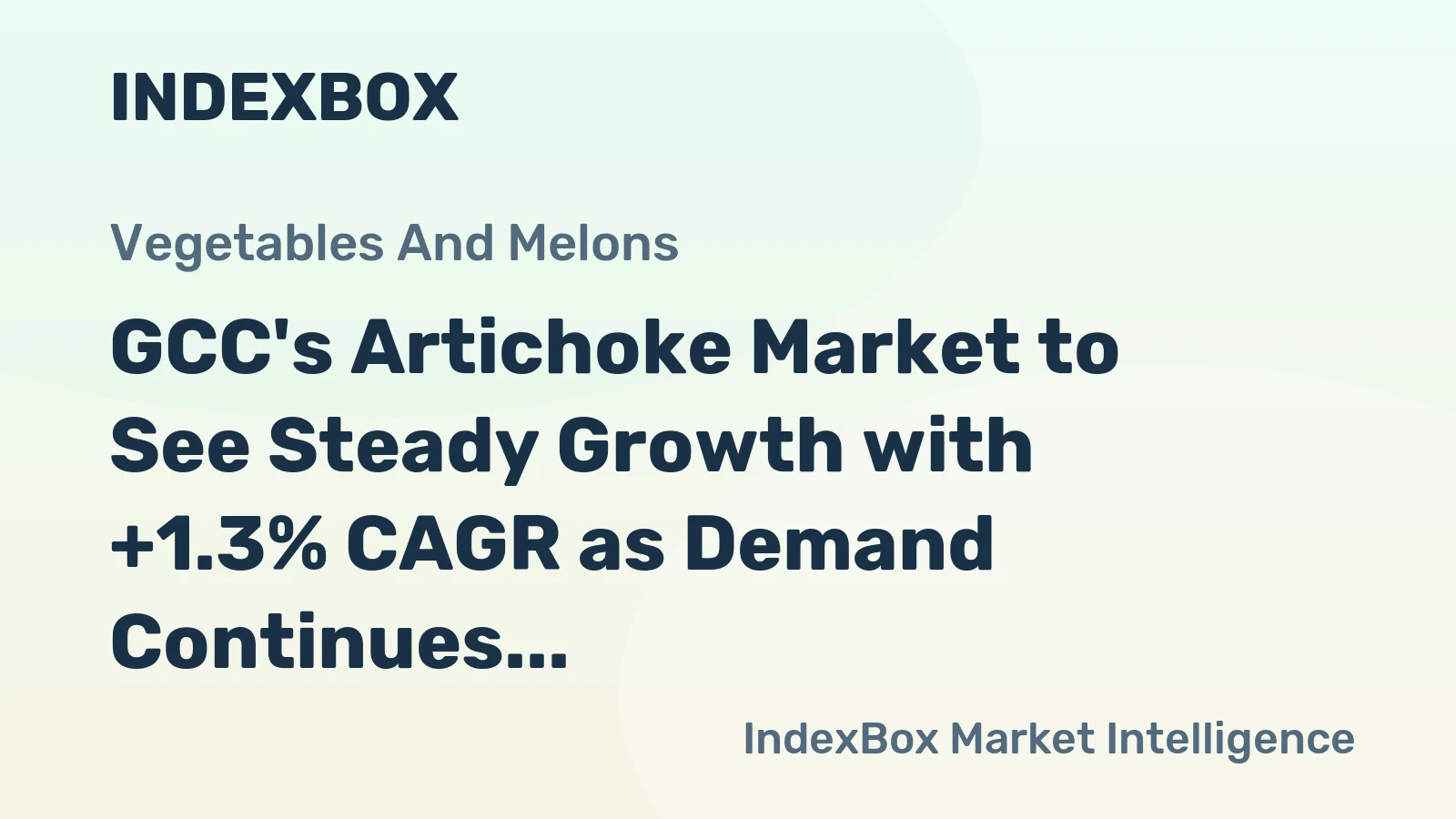 GCC's Artichoke Market to See Steady Growth with +1.3% CAGR as Demand Continues to Rise