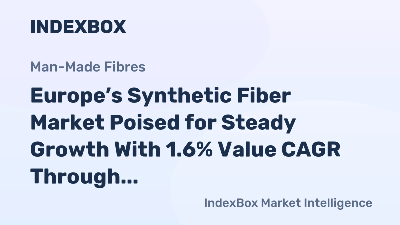Europe’s Synthetic Fiber Market Poised for Steady Growth With 1.6% Value CAGR Through 2035