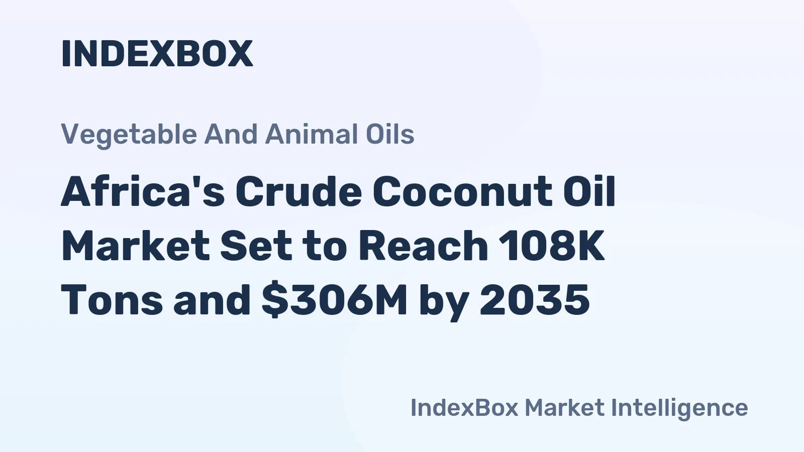 Africa's Crude Coconut Oil Market Set to Reach 108K Tons and $306M by 2035