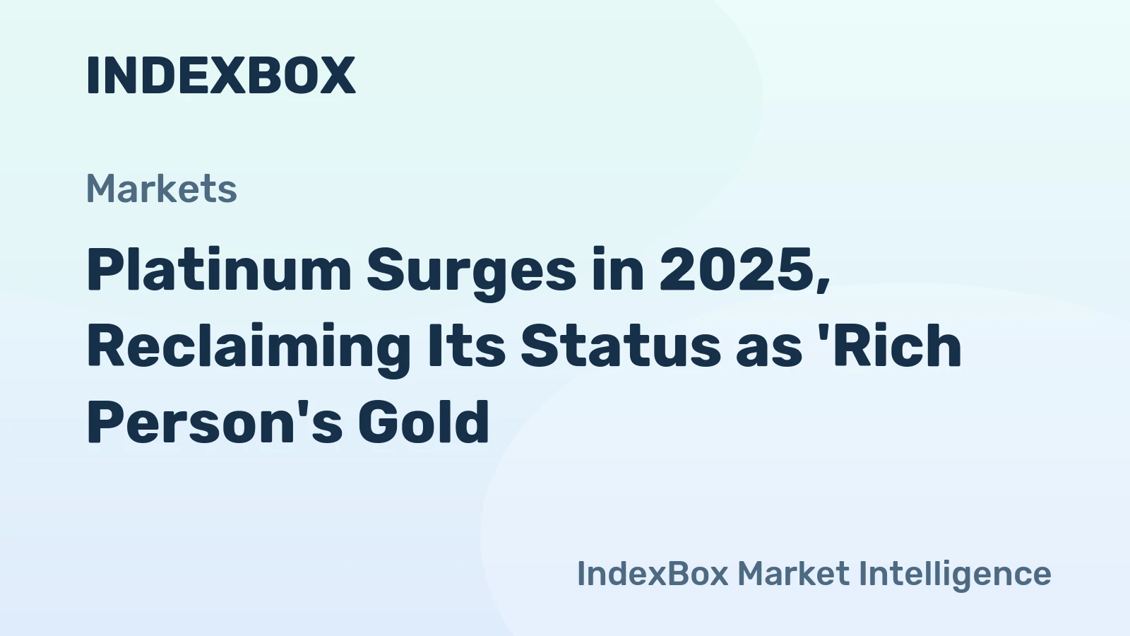 Platinum Surges in 2025, Reclaiming Its Status as 'Rich Person's Gold'