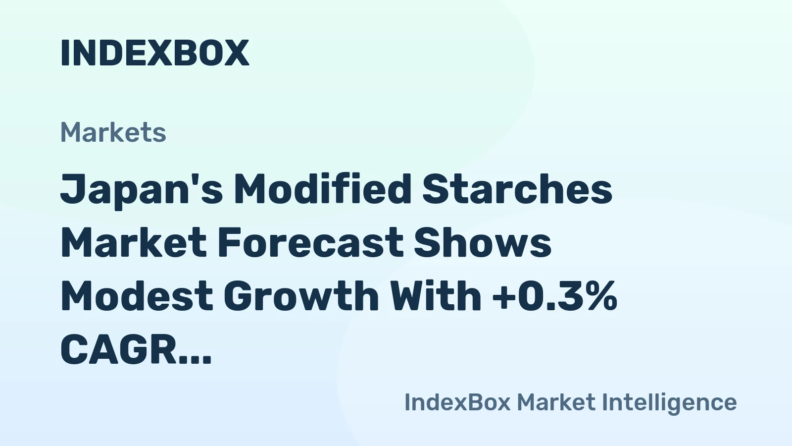 Japan's Modified Starches Market Forecast Shows Modest Growth With +0.3% CAGR Through 2035