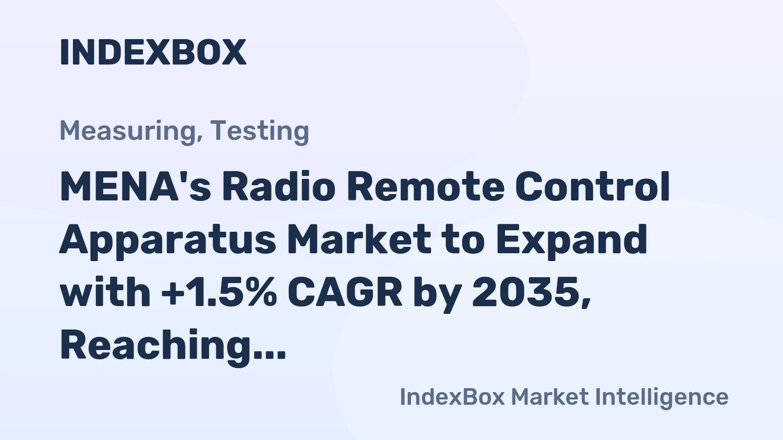 MENA's Radio Remote Control Apparatus Market to Expand with +1.5% CAGR by 2035, Reaching $3.1B in Value