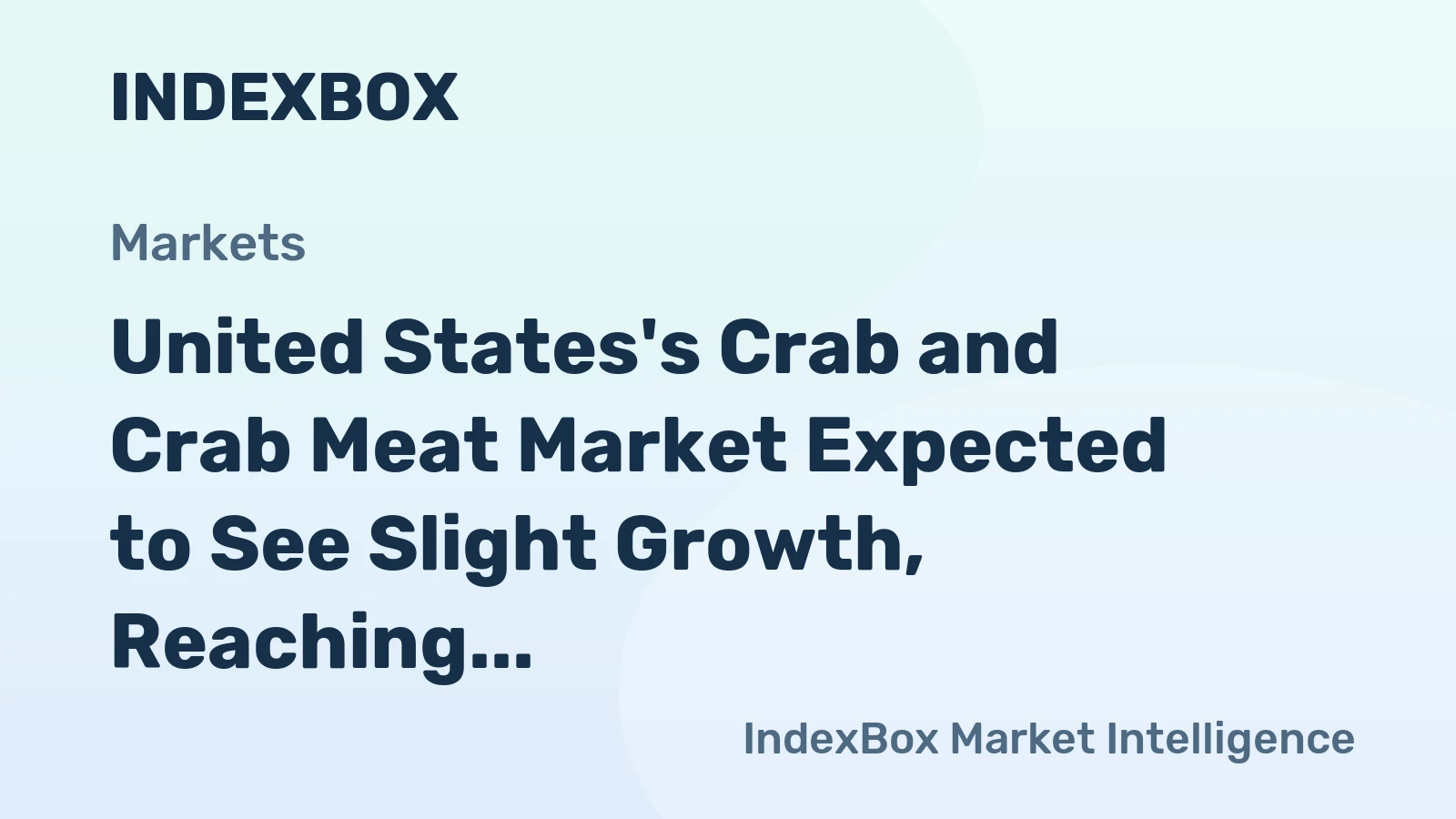 United States's Crab and Crab Meat Market Expected to See Slight Growth, Reaching 164K Tons and $2B by 2035