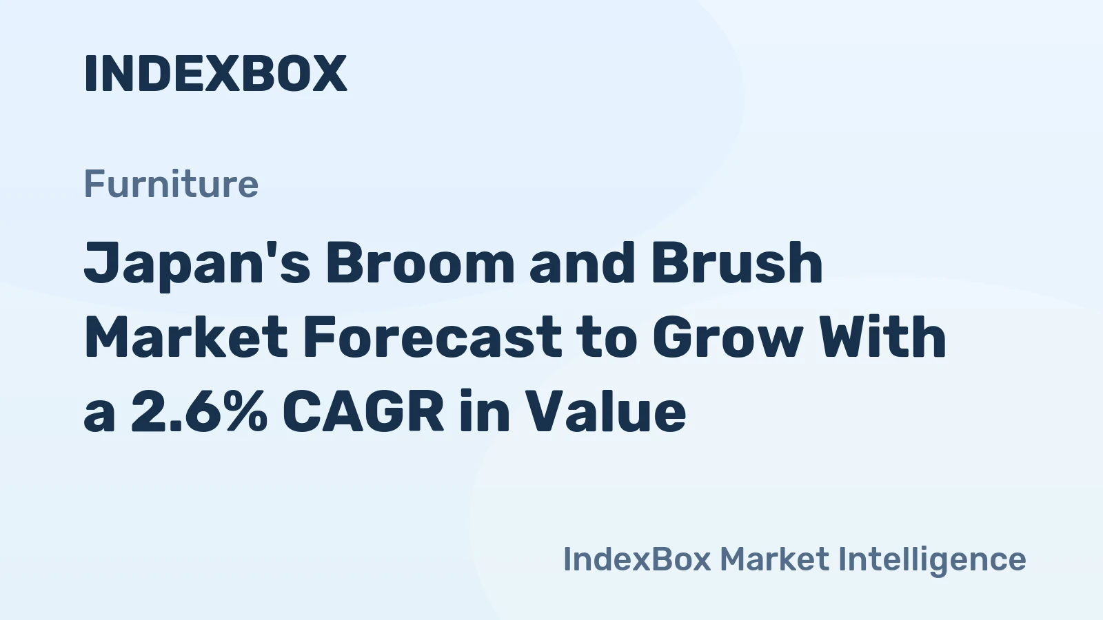 Japan's Broom and Brush Market Forecast to Grow With a 2.6% CAGR in Value