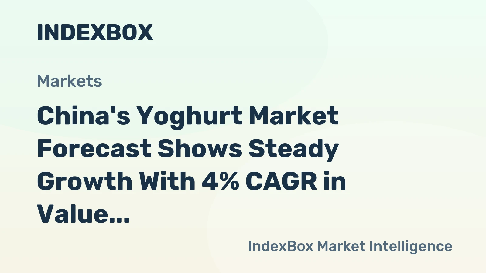 China's Yoghurt Market Forecast Shows Steady Growth With 4% CAGR in Value Through 2035