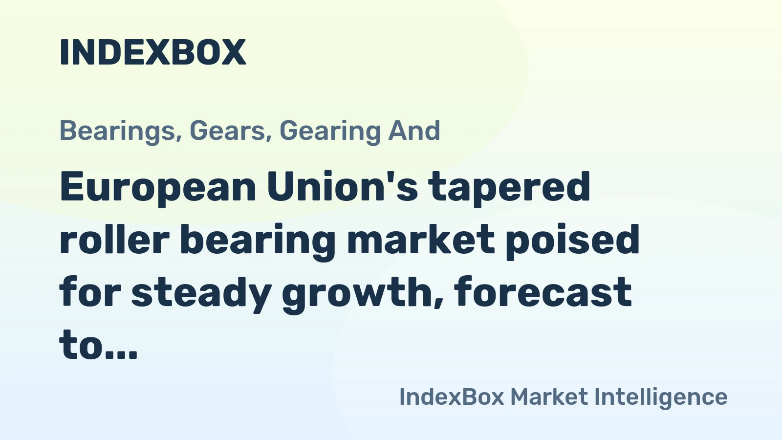 European Union's tapered roller bearing market poised for steady growth, forecast to reach $1.9B by 2035 with a +3.2% CAGR.