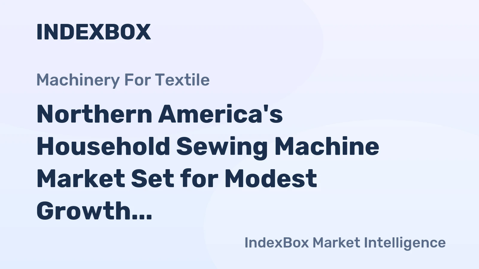 Northern America's Household Sewing Machine Market Set for Modest Growth to 2.4 Million Units and $280 Million