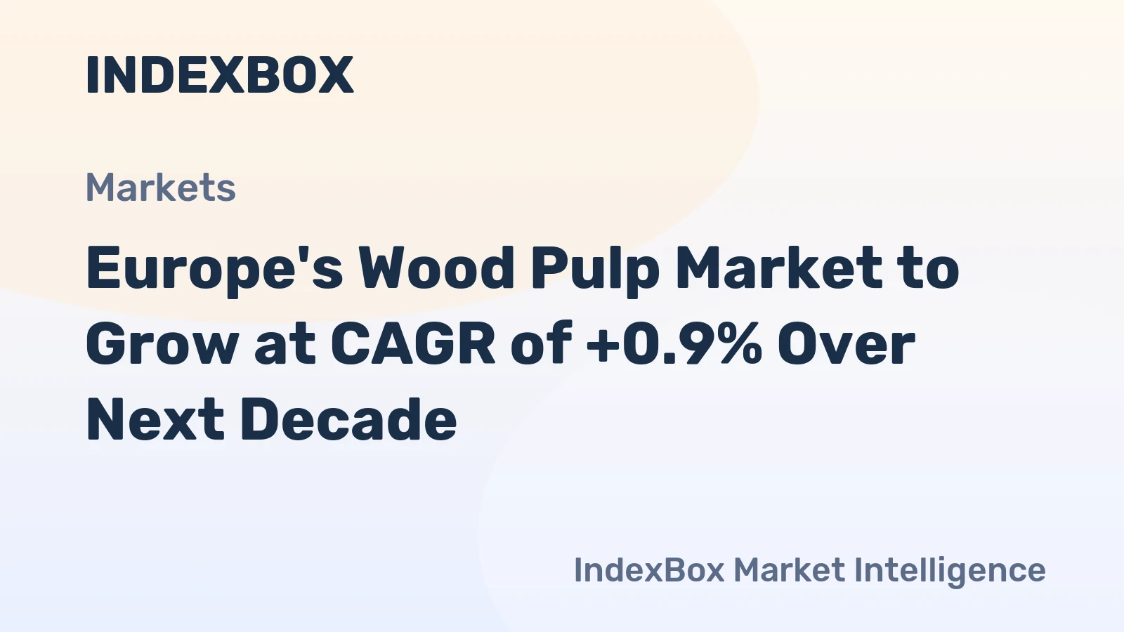 Europe's Wood Pulp Market to Grow at CAGR of +0.9% Over Next Decade