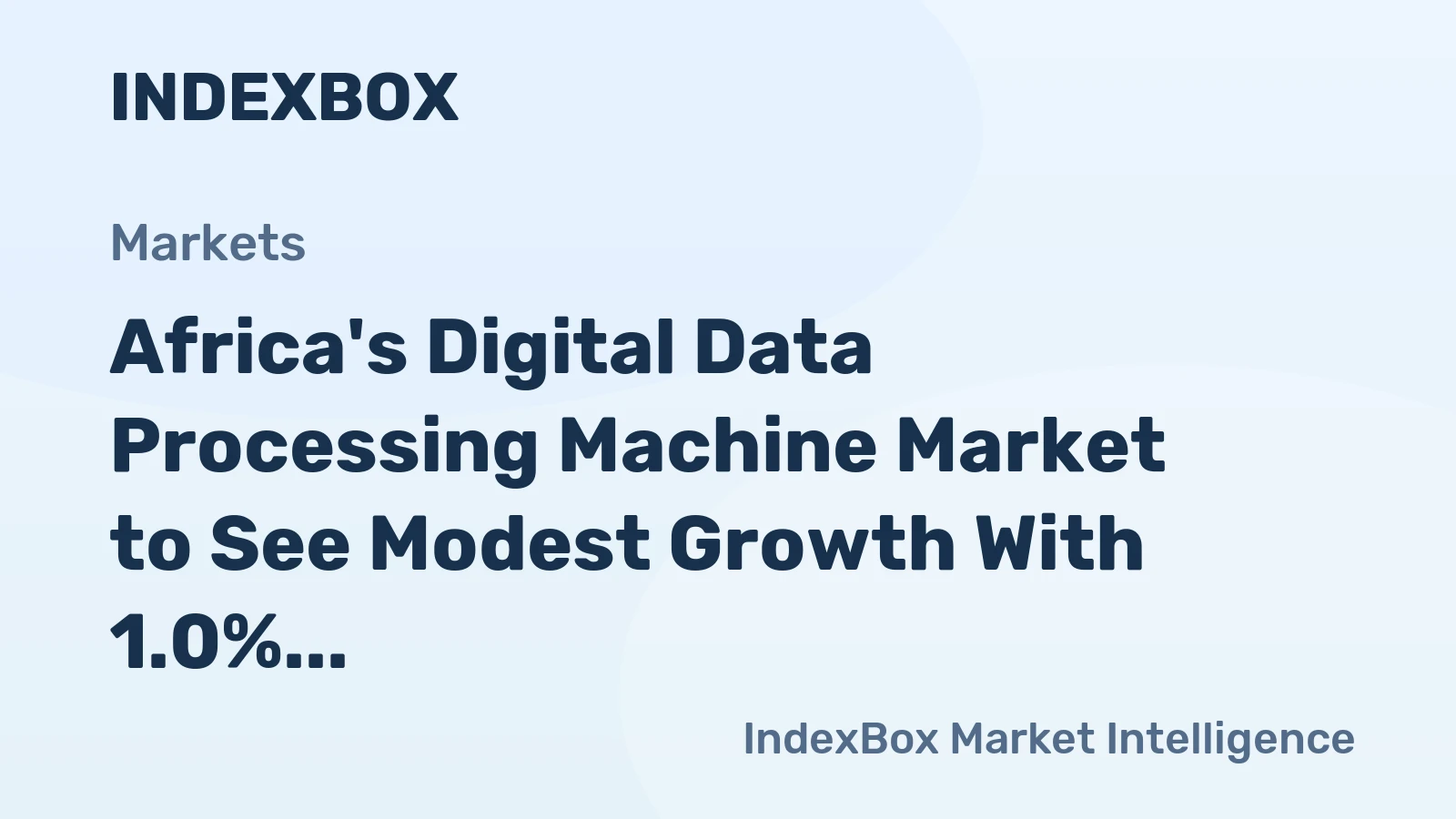 Africa's Digital Data Processing Machine Market to See Modest Growth With 1.0% Volume CAGR Through 2035