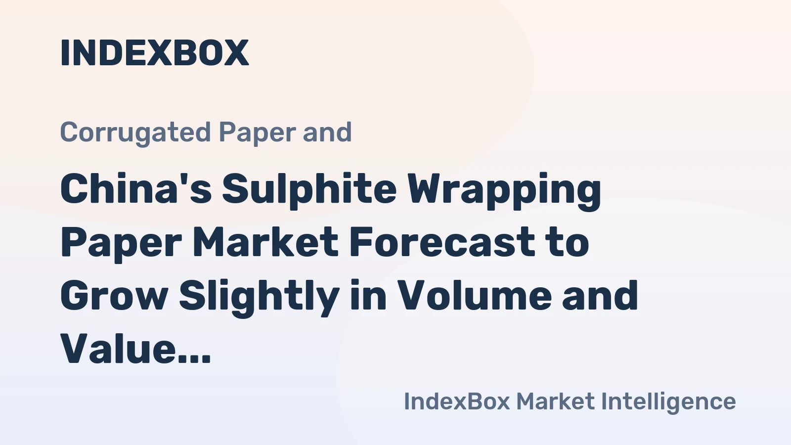 China's Sulphite Wrapping Paper Market Forecast to Grow Slightly in Volume and Value by 2035