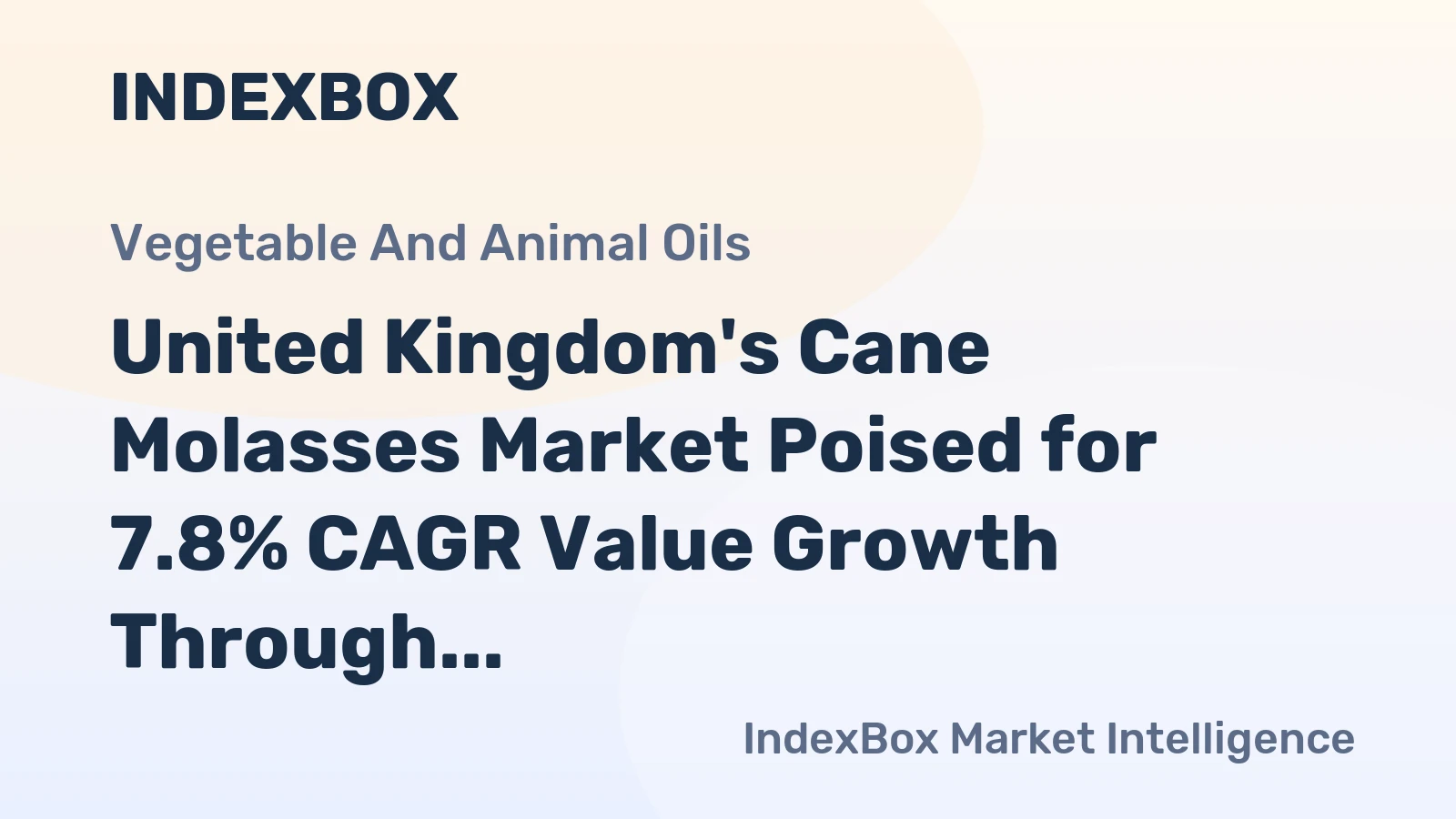 United Kingdom's Cane Molasses Market Poised for 7.8% CAGR Value Growth Through 2035