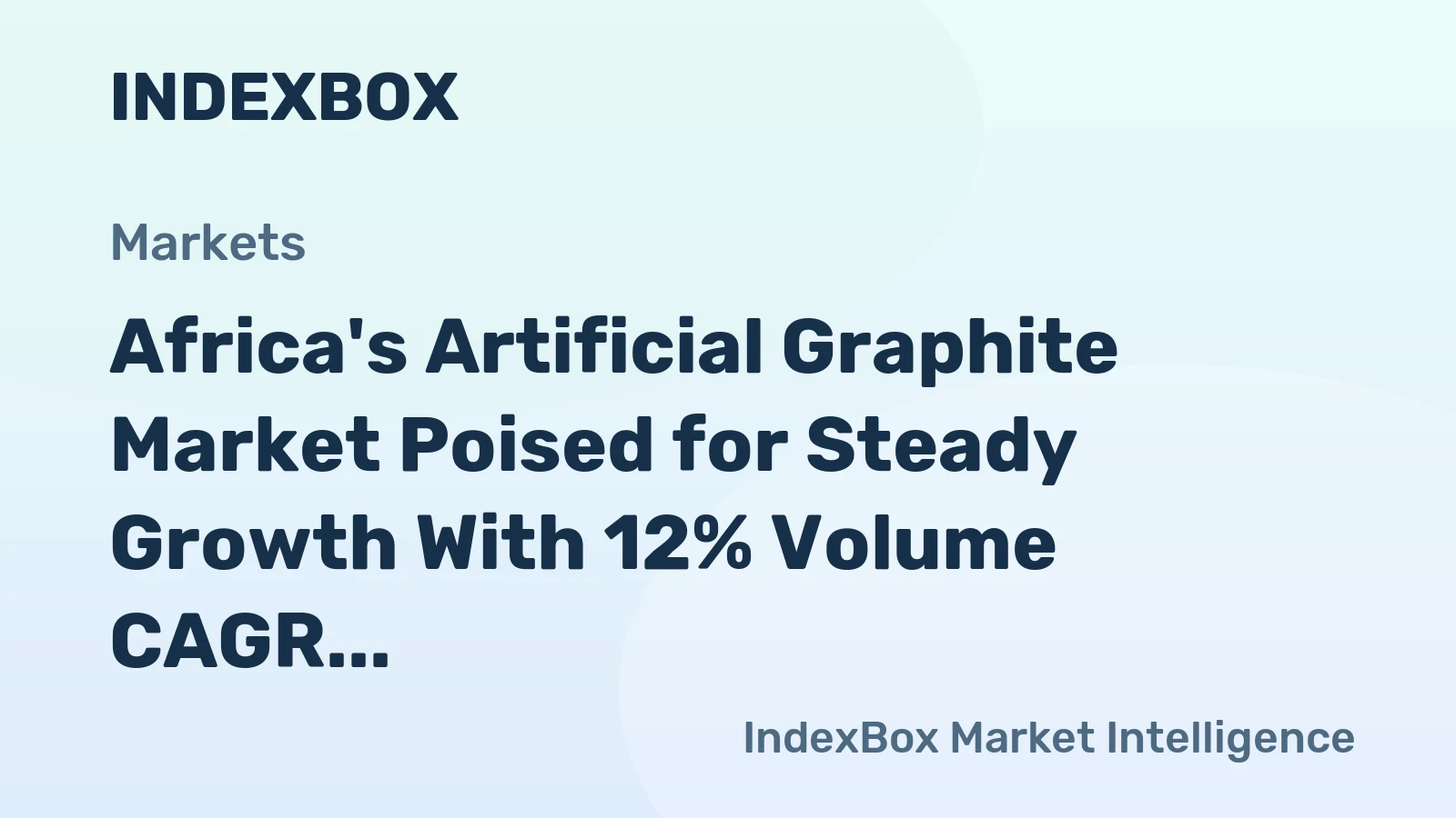 Africa's Artificial Graphite Market Poised for Steady Growth With 12% Volume CAGR Through 2035