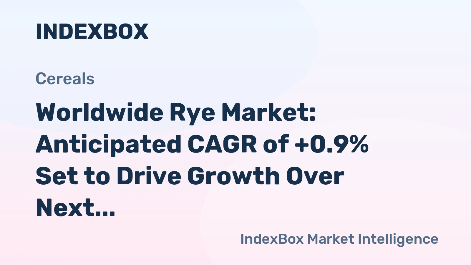 Worldwide Rye Market: Anticipated CAGR of +0.9% Set to Drive Growth Over Next Decade