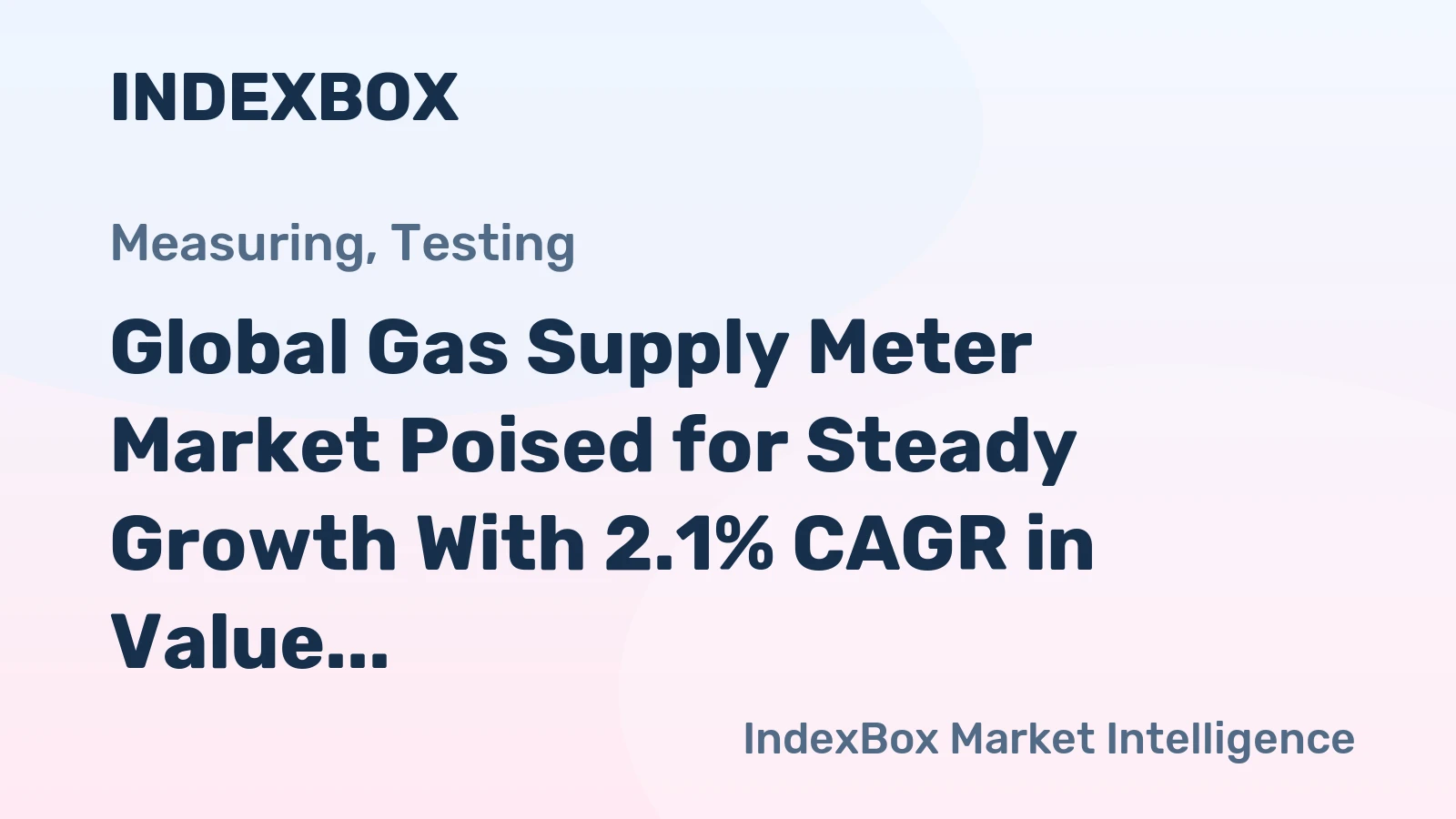 Global Gas Supply Meter Market Poised for Steady Growth With 2.1% CAGR in Value Through 2035
