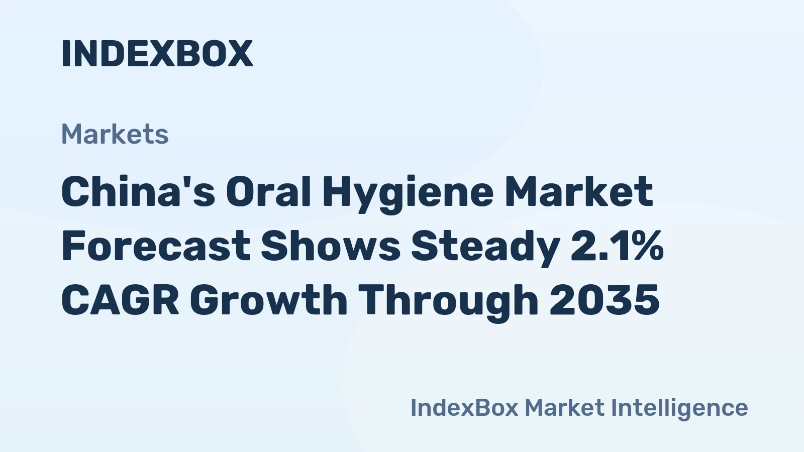 China's Oral Hygiene Market Forecast Shows Steady 2.1% CAGR Growth Through 2035