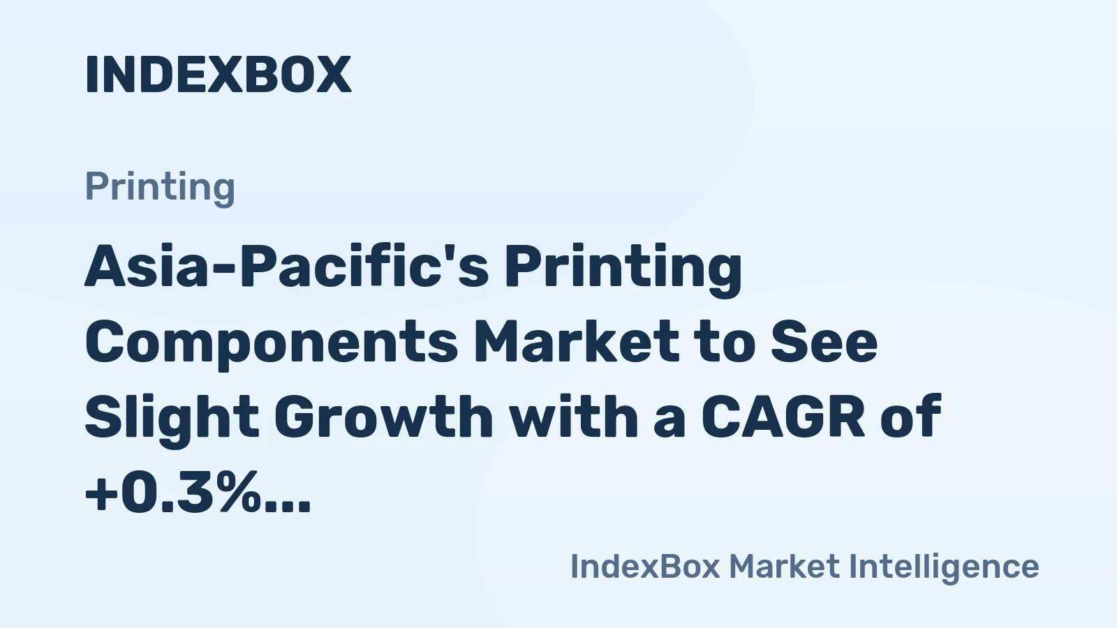 Asia-Pacific's Printing Components Market to See Slight Growth with a CAGR of +0.3% Over the Next Decade