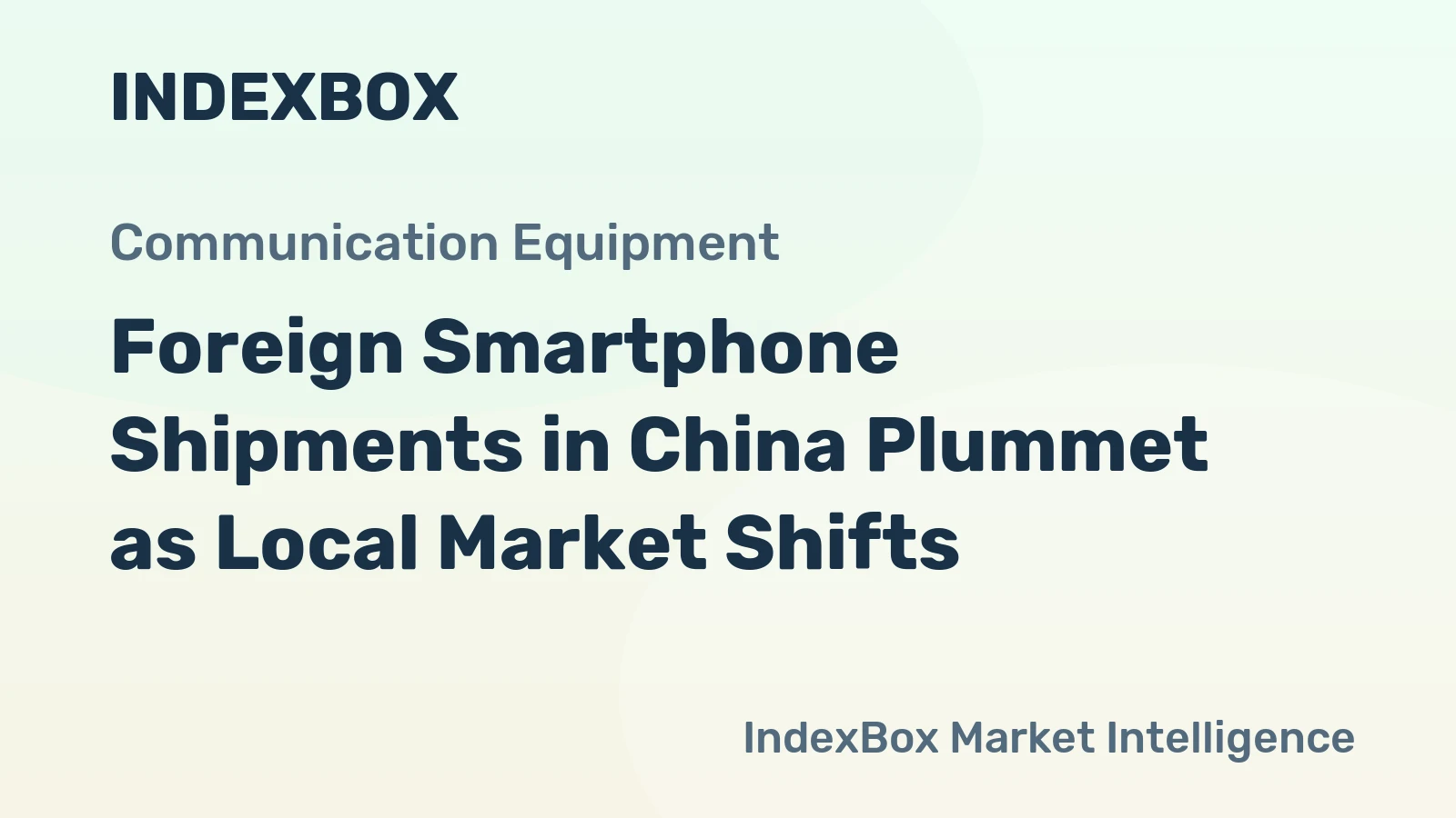Foreign Smartphone Shipments in China Plummet as Local Market Shifts