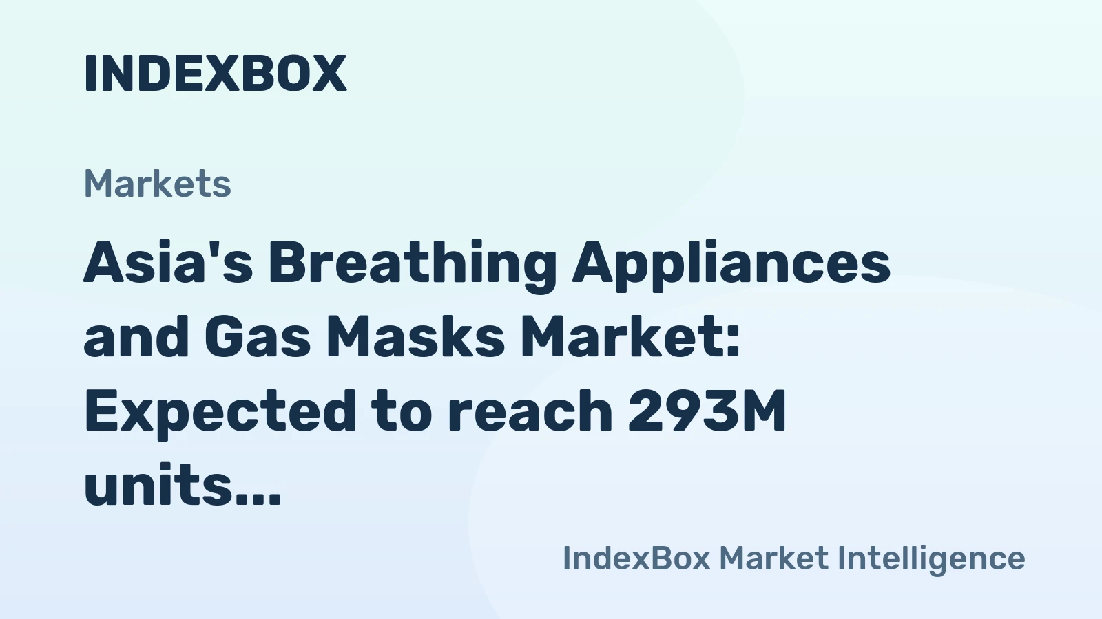 Asia's Breathing Appliances and Gas Masks Market: Expected to reach 293M units by 2035, with a value of $15.2B