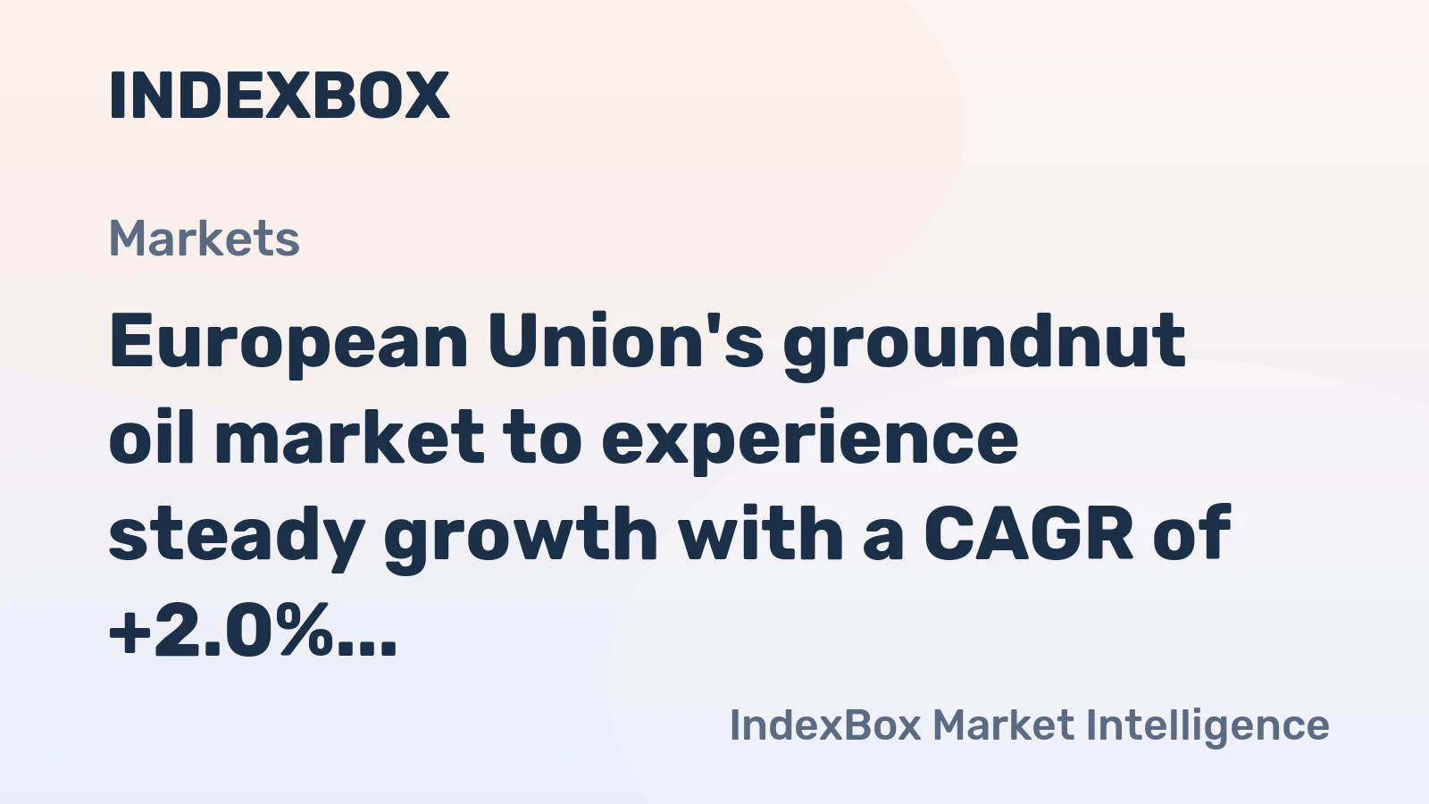 European Union's groundnut oil market to experience steady growth with a CAGR of +2.0% over the next decade