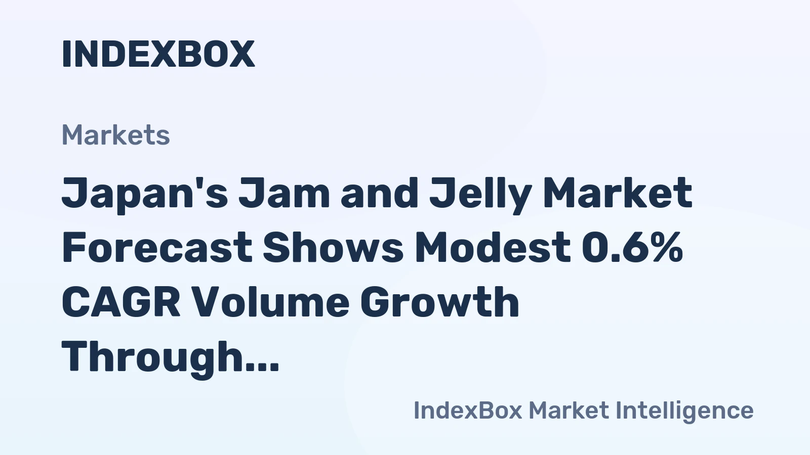 Japan's Jam and Jelly Market Forecast Shows Modest 0.6% CAGR Volume Growth Through 2035