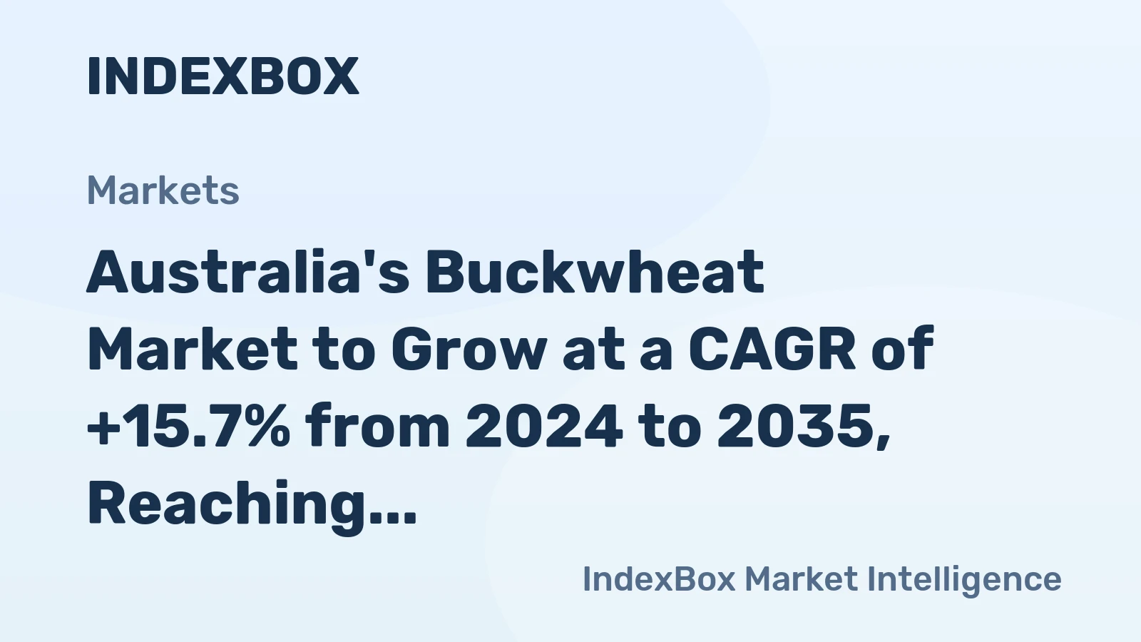 Australia's Buckwheat Market to Grow at a CAGR of +15.7% from 2024 to 2035, Reaching 971 Tons