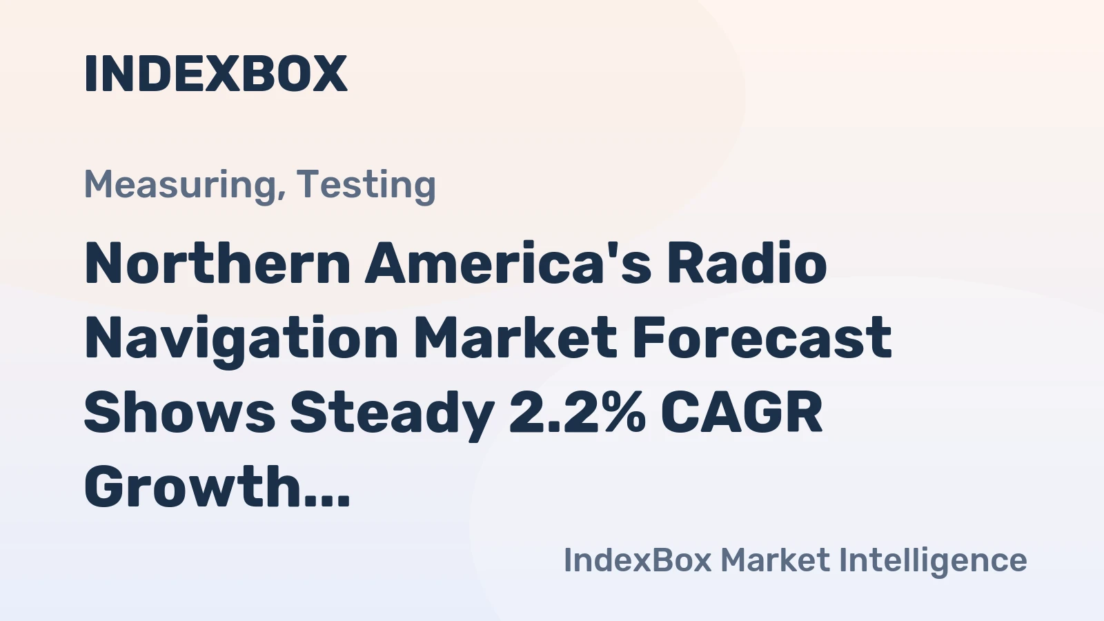 Northern America's Radio Navigation Market Forecast Shows Steady 2.2% CAGR Growth Through 2035