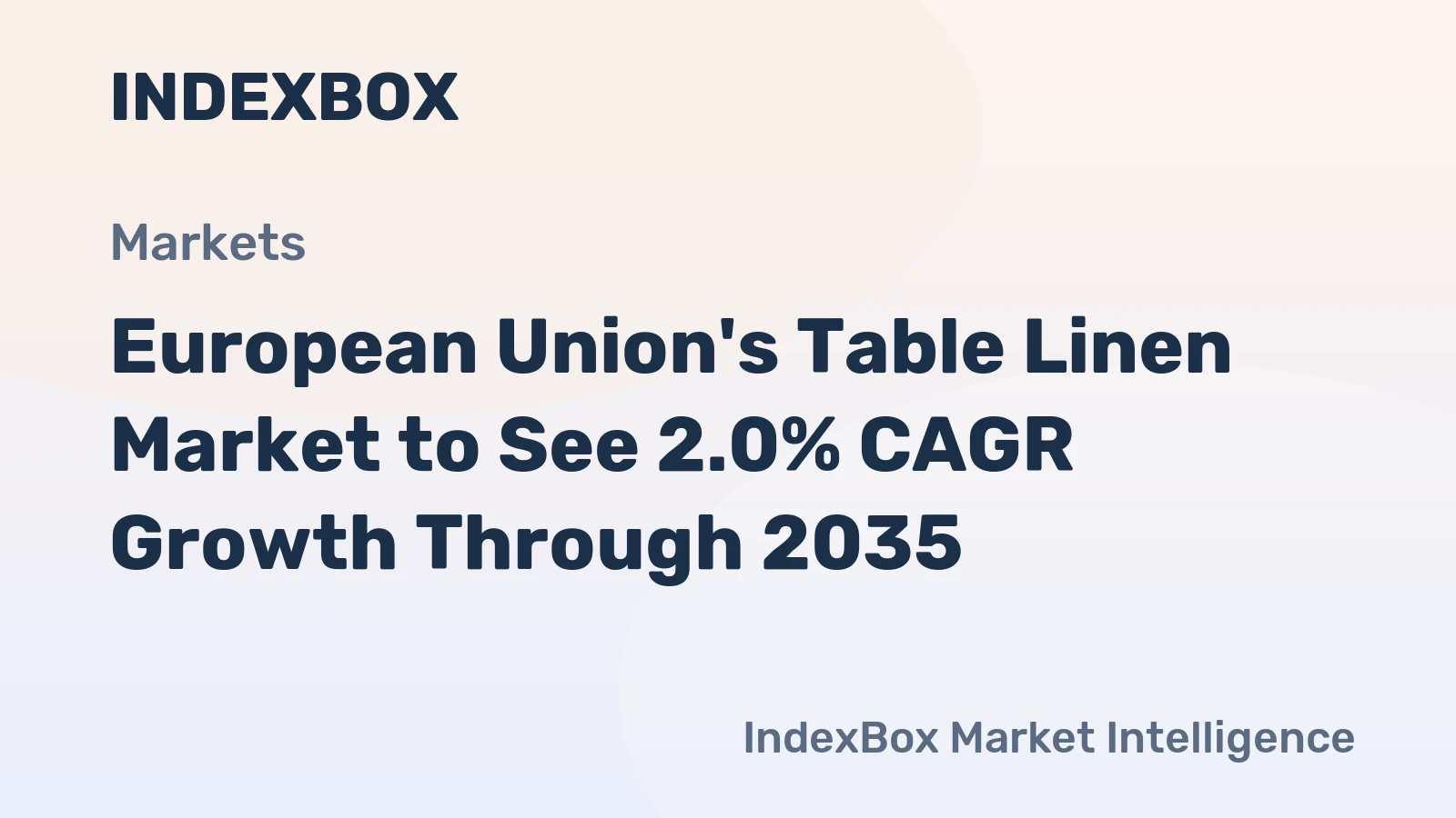 European Union's Table Linen Market to See 2.0% CAGR Growth Through 2035