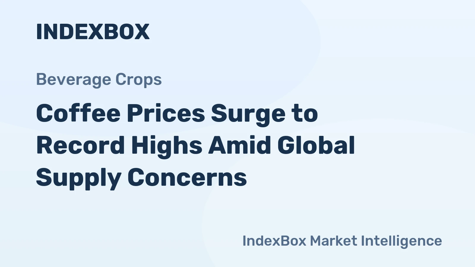 Coffee Prices Surge to Record Highs Amid Global Supply Concerns
