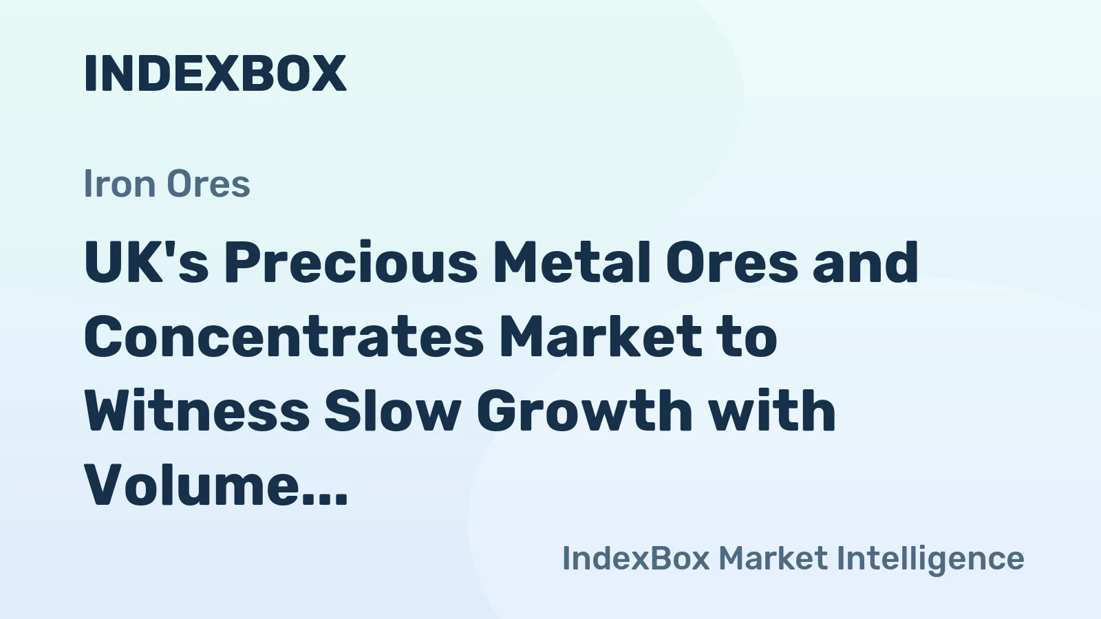 UK's Precious Metal Ores and Concentrates Market to Witness Slow Growth with Volume Reaching 779K Tons by 2035