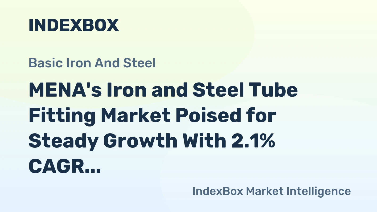 MENA's Iron and Steel Tube Fitting Market Poised for Steady Growth With 2.1% CAGR Through 2035