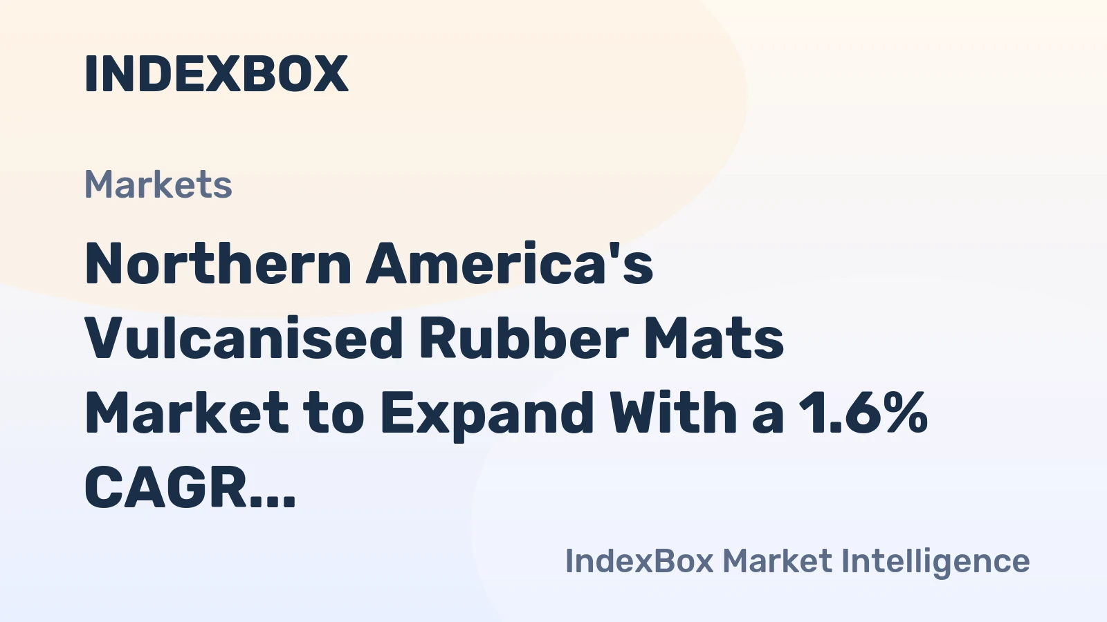 Northern America's Vulcanised Rubber Mats Market to Expand With a 1.6% CAGR in Value
