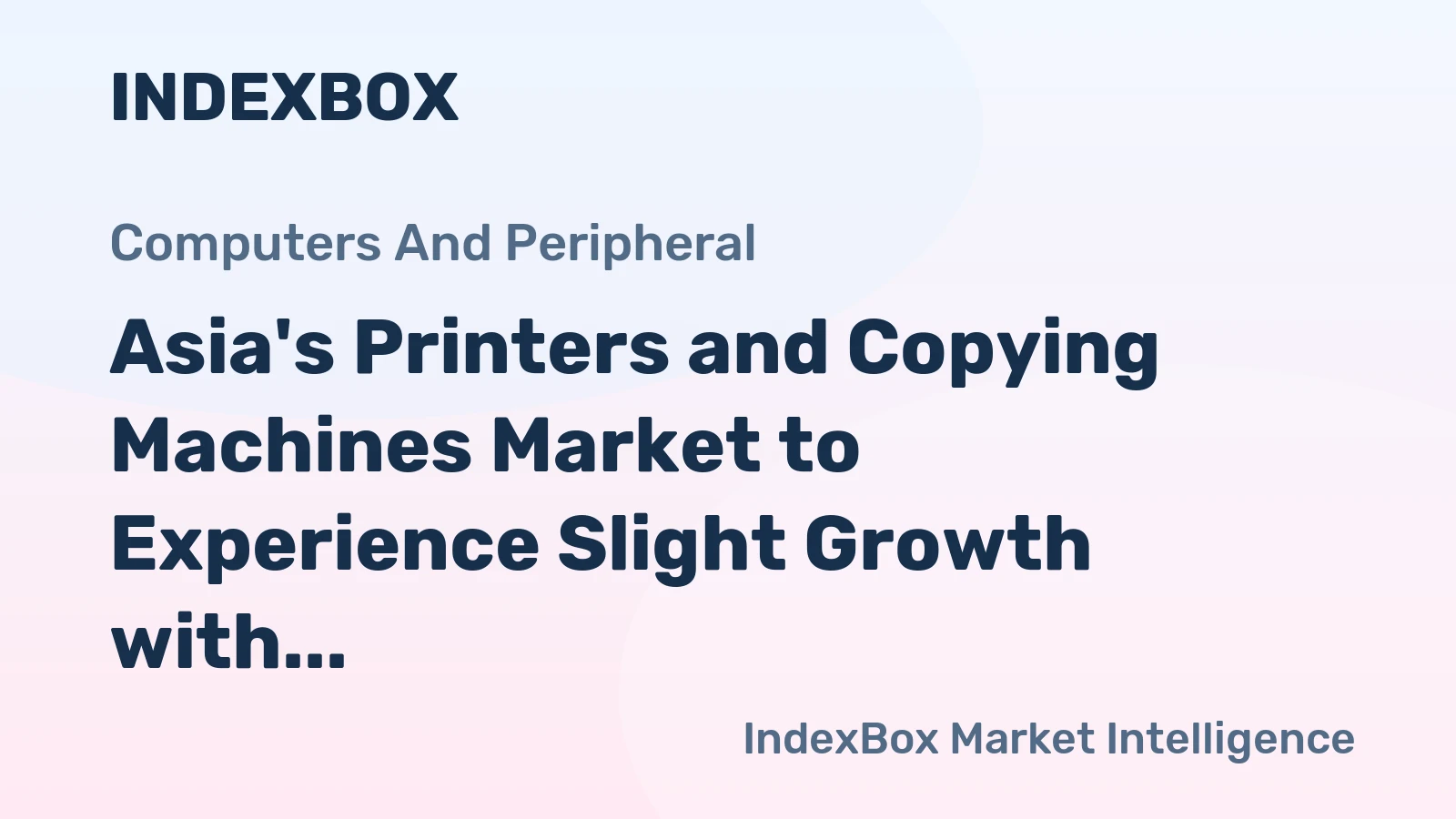 Asia's Printers and Copying Machines Market to Experience Slight Growth with +0.5% CAGR by 2035