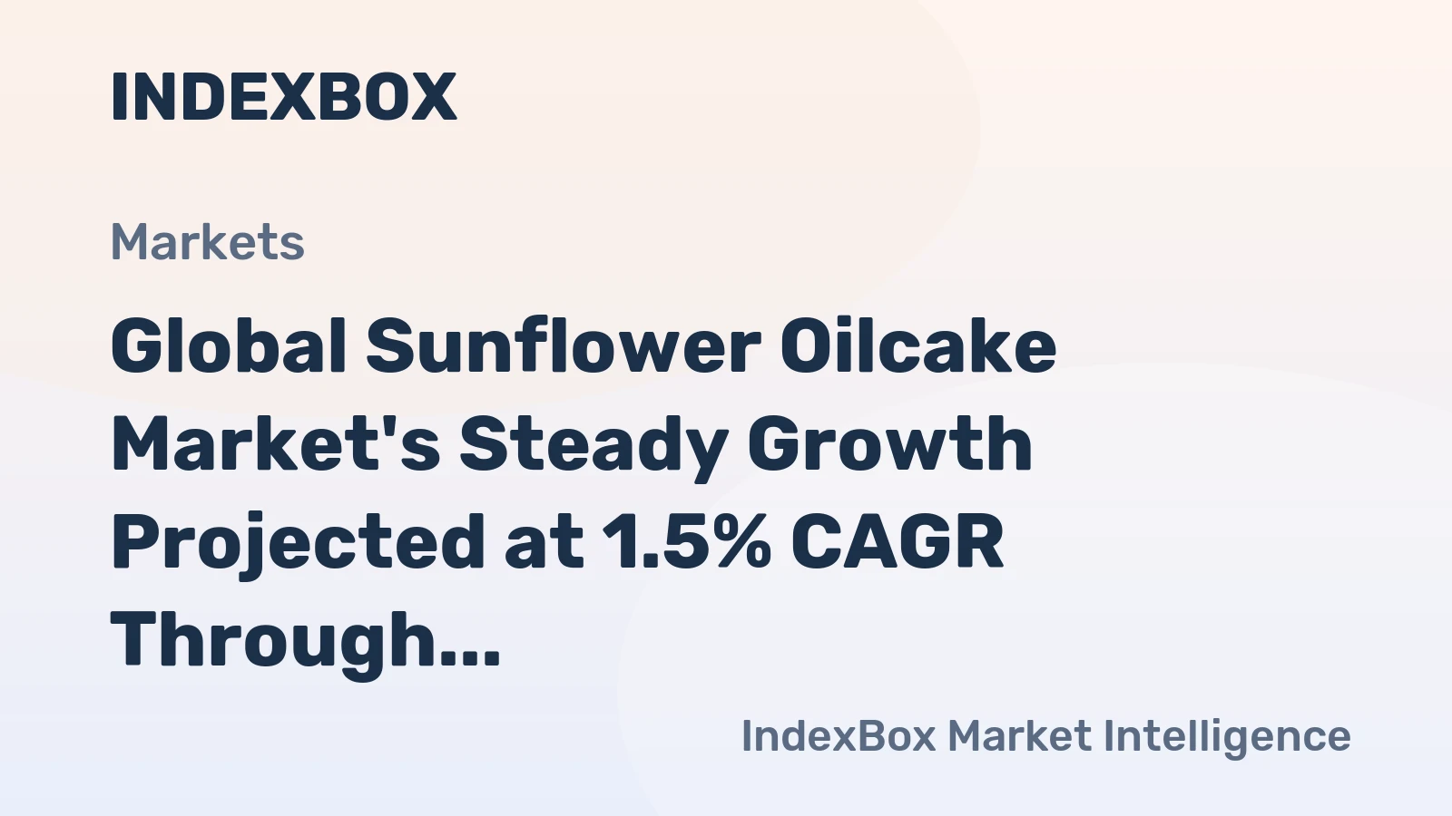Global Sunflower Oilcake Market's Steady Growth Projected at 1.5% CAGR Through 2035