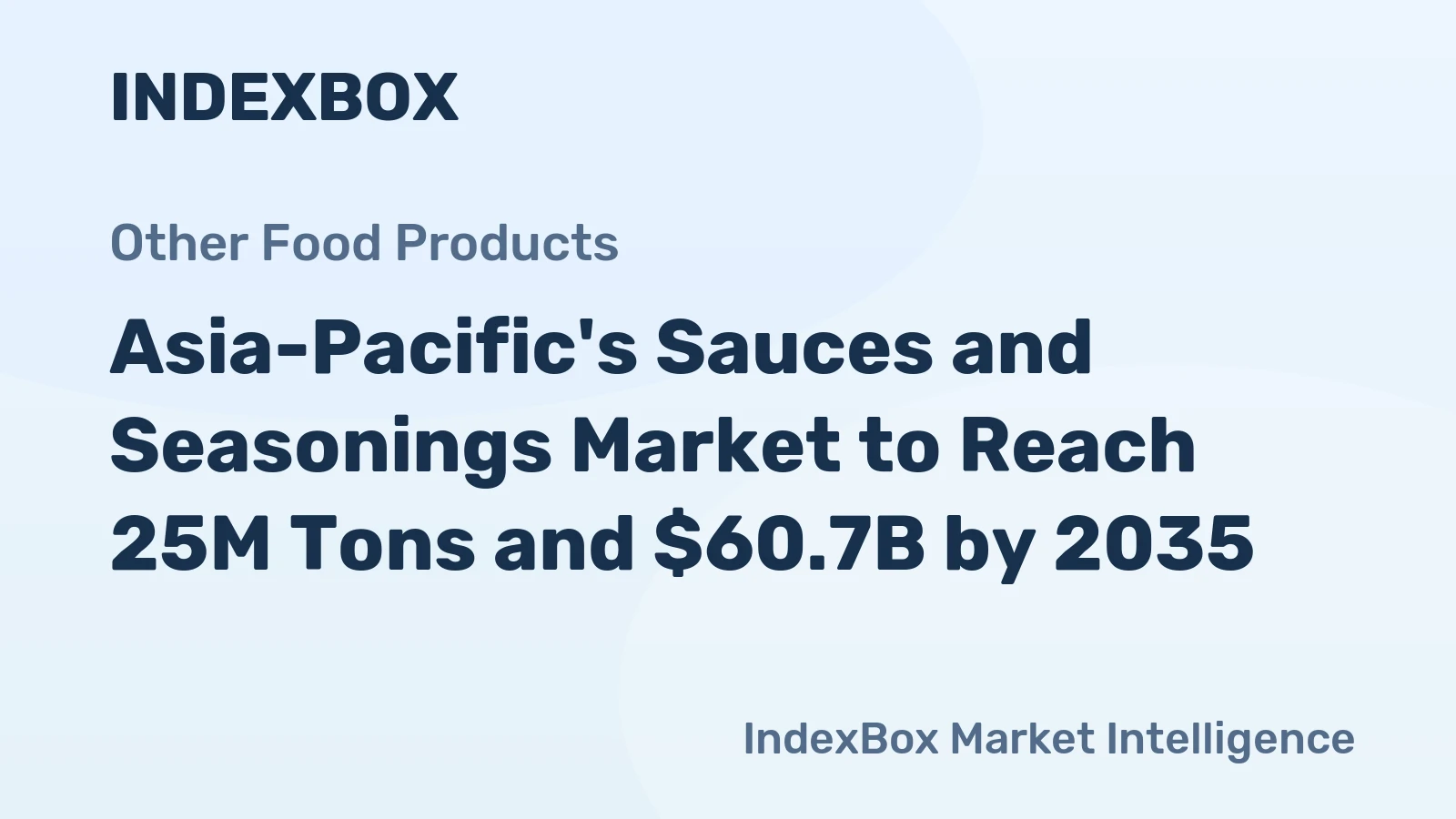 Asia-Pacific's Sauces and Seasonings Market to Reach 25M Tons and $60.7B by 2035