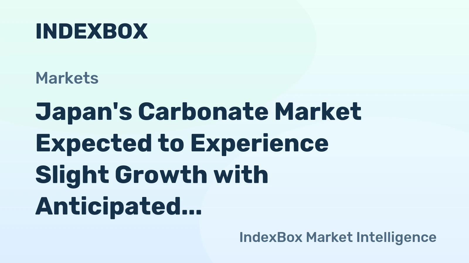 Japan's Carbonate Market Expected to Experience Slight Growth with Anticipated CAGR of +0.3%