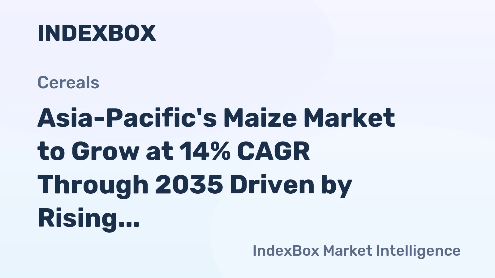 Asia-Pacific's Maize Market to Grow at 14% CAGR Through 2035 Driven by Rising Demand