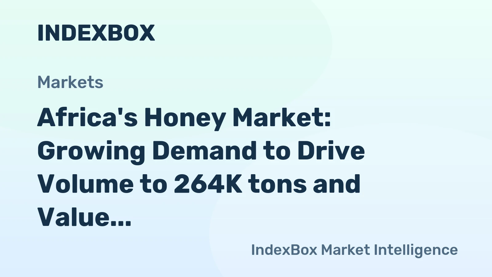 Africa's Honey Market: Growing Demand to Drive Volume to 264K tons and Value to $1.1B by 2035