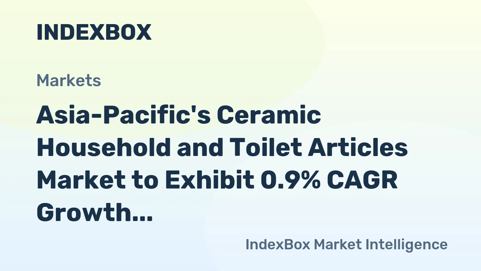 Asia-Pacific's Ceramic Household and Toilet Articles Market to Exhibit 0.9% CAGR Growth from 2024 to 2035