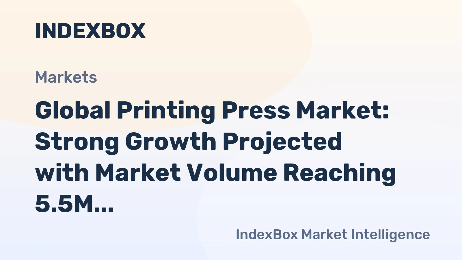 Global Printing Press Market: Strong Growth Projected with Market Volume Reaching 5.5M Units and Market Value Surpassing $10B by 2035