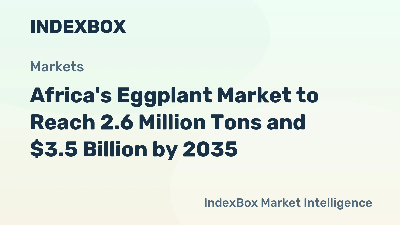 Africa's Eggplant Market to Reach 2.6 Million Tons and $3.5 Billion by 2035