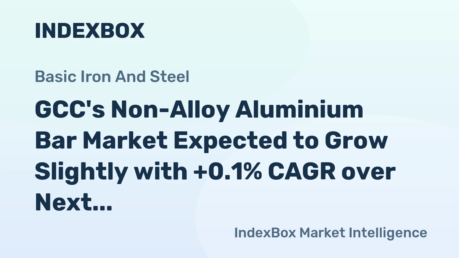 GCC's Non-Alloy Aluminium Bar Market Expected to Grow Slightly with +0.1% CAGR over Next Decade