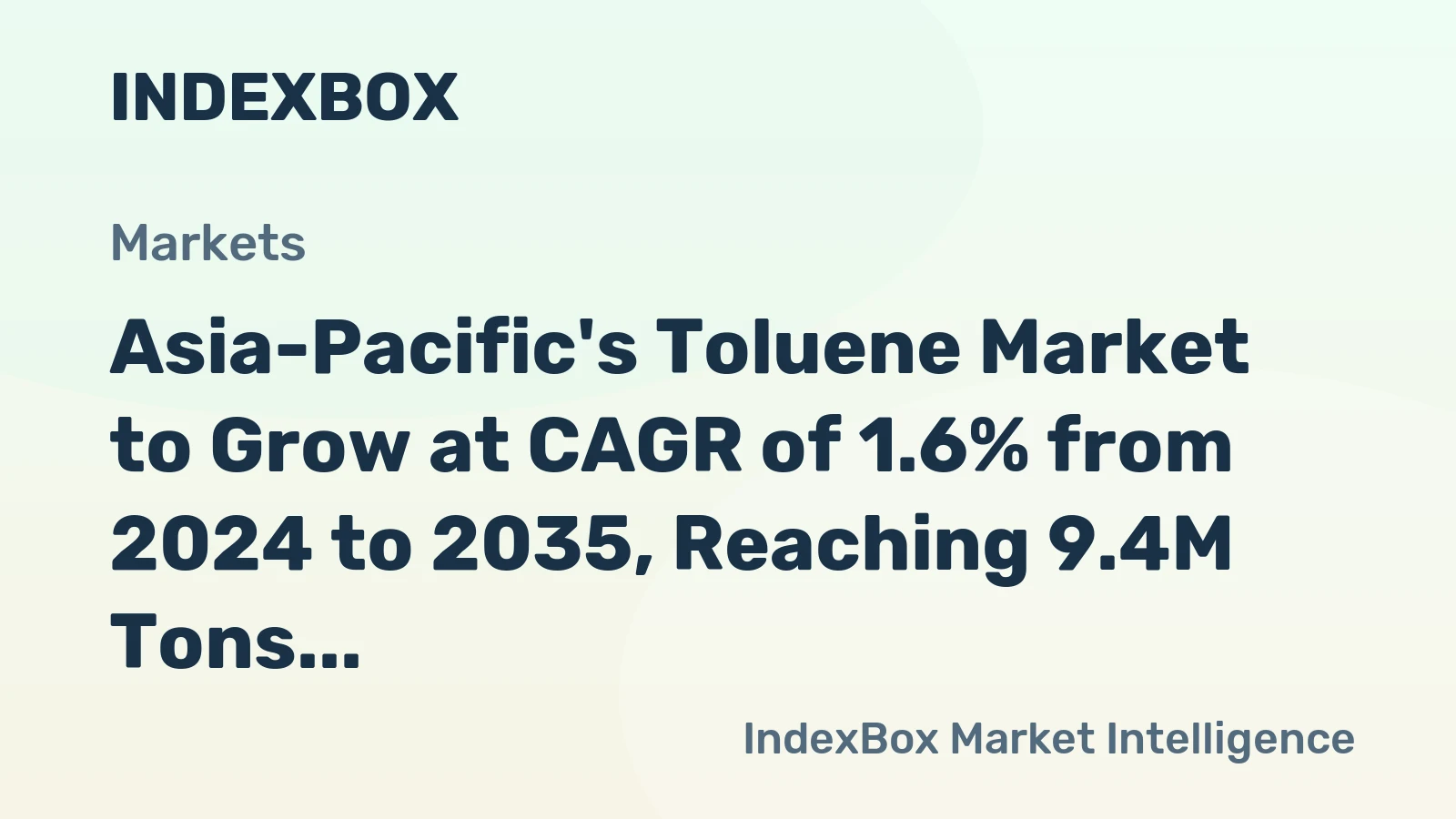 Asia-Pacific's Toluene Market to Grow at CAGR of 1.6% from 2024 to 2035, Reaching 9.4M Tons