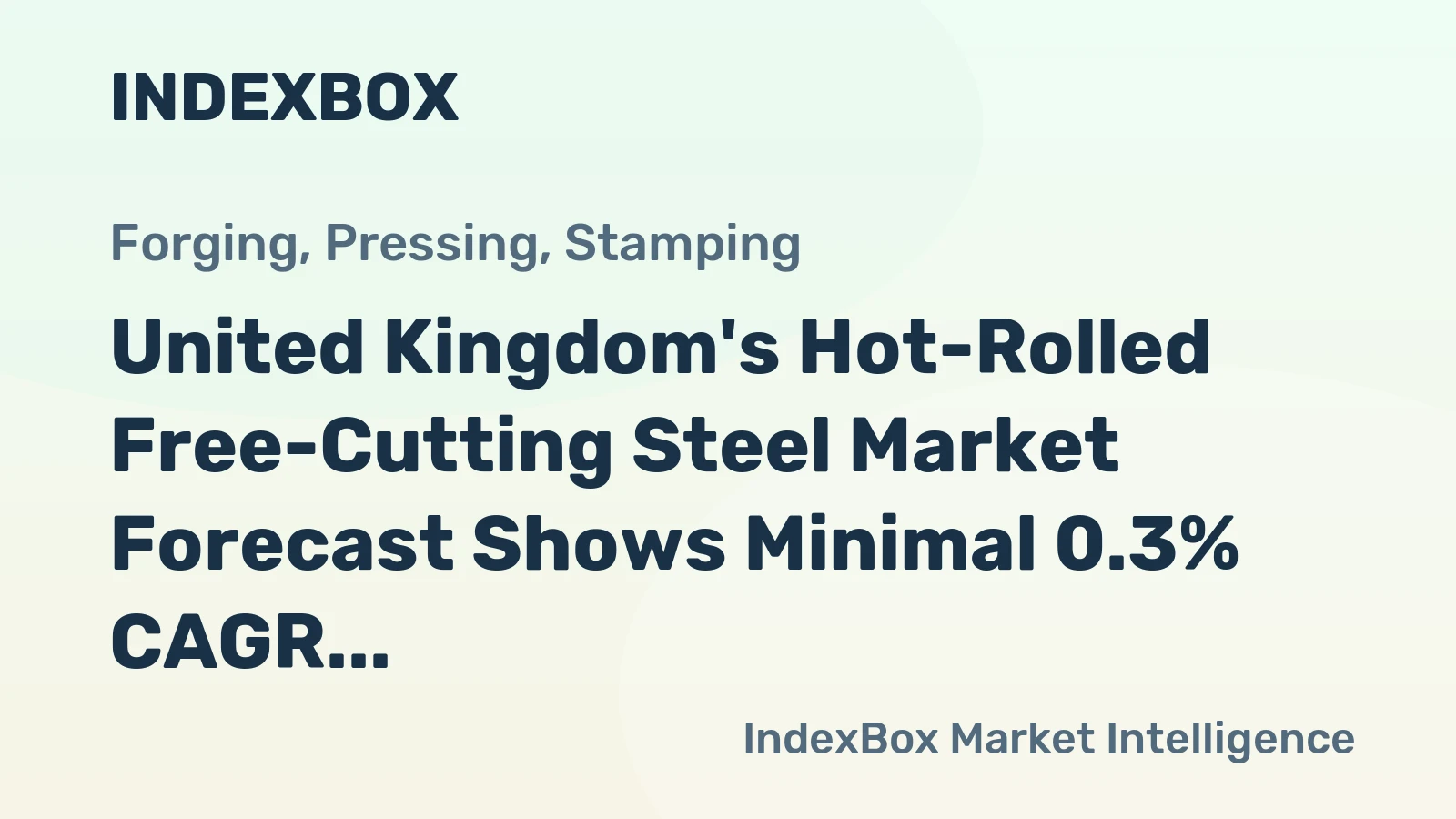 United Kingdom's Hot-Rolled Free-Cutting Steel Market Forecast Shows Minimal 0.3% CAGR Growth Through 2035