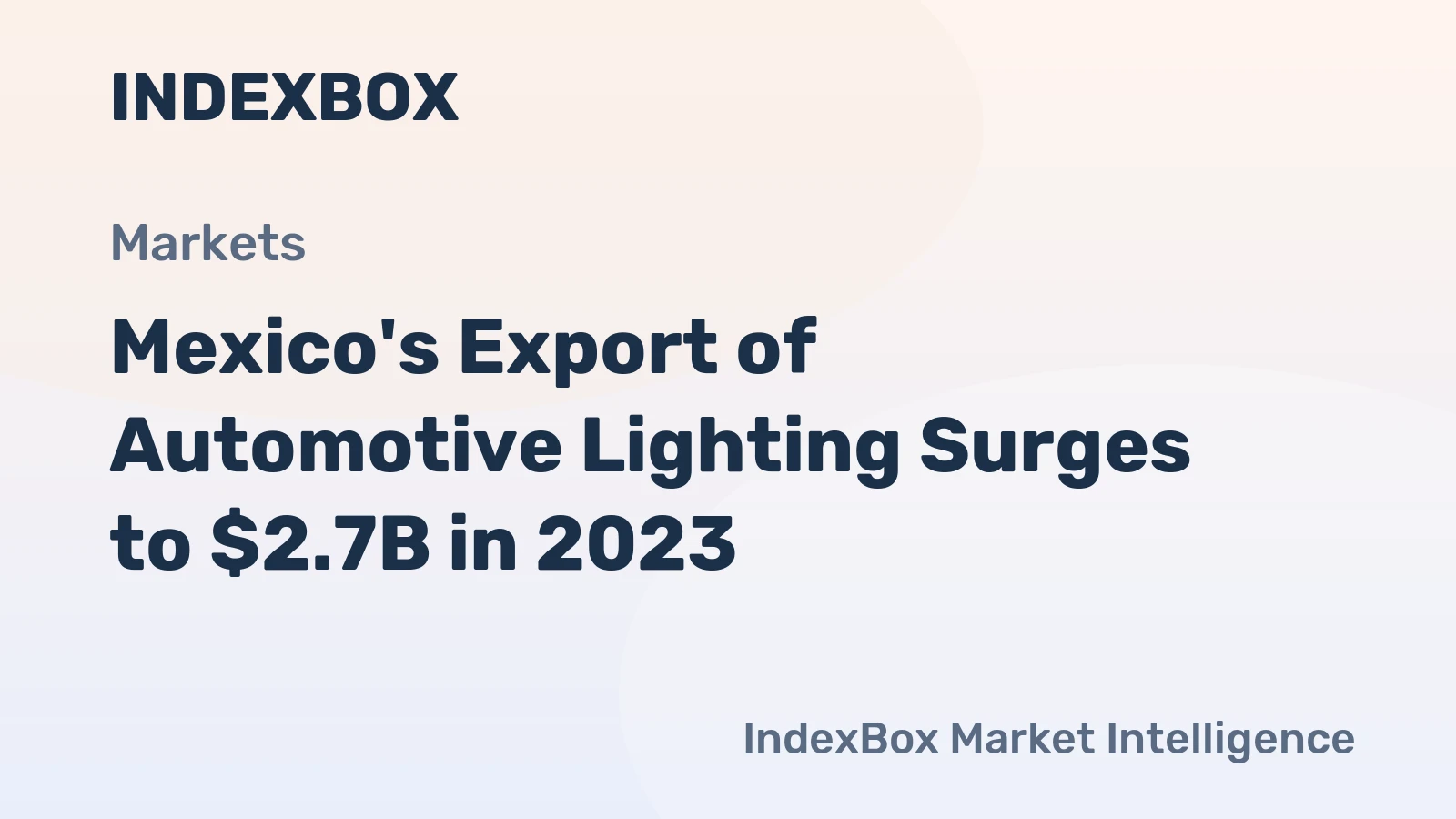 Mexico's Export of Automotive Lighting Surges to $2.7B in 2023