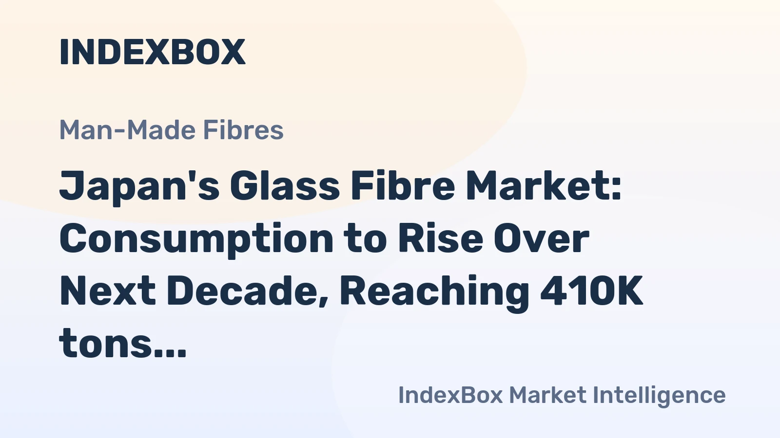 Japan's Glass Fibre Market: Consumption to Rise Over Next Decade, Reaching 410K tons in Volume and $510M in Value by 2035