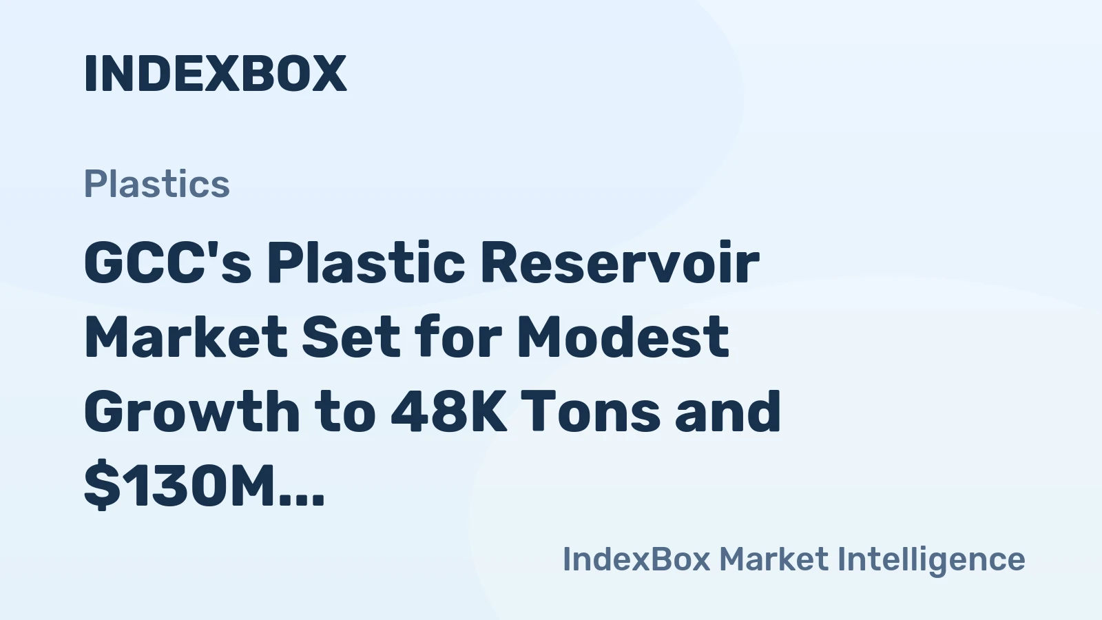 GCC's Plastic Reservoir Market Set for Modest Growth to 48K Tons and $130M by 2035
