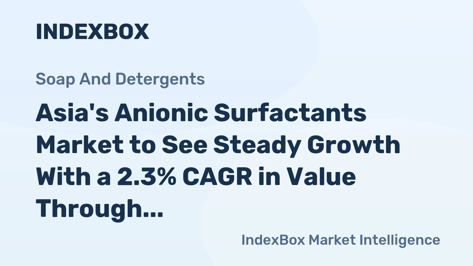 Asia's Anionic Surfactants Market to See Steady Growth With a 2.3% CAGR in Value Through 2035