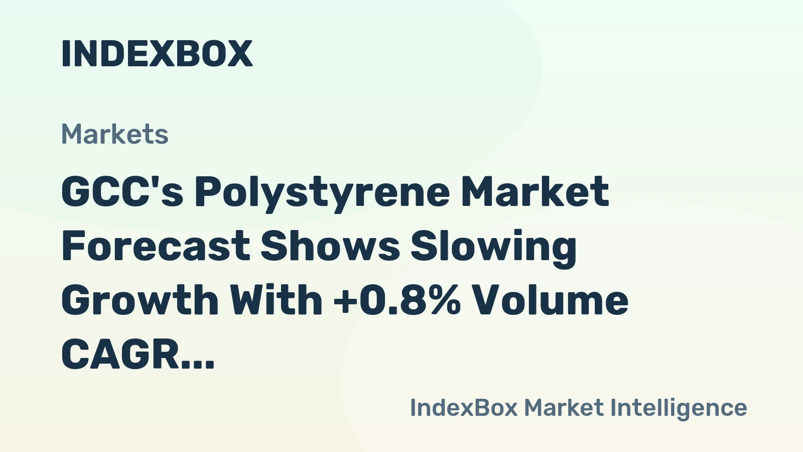 GCC's Polystyrene Market Forecast Shows Slowing Growth With +0.8% Volume CAGR to 2035